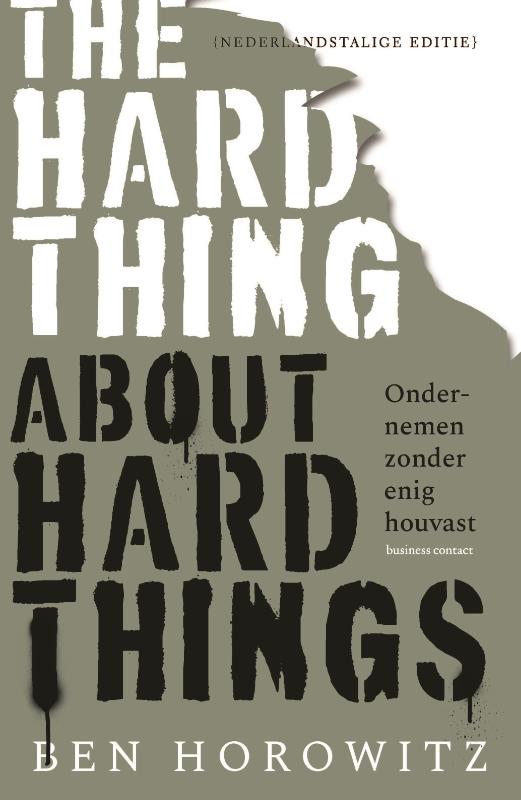 Business Contact The Hard Thing about Hard Things - Ben Horowitz ...